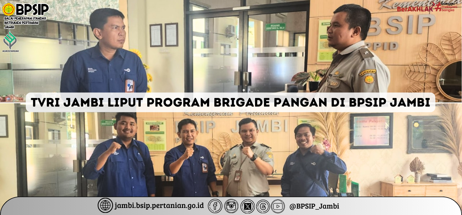Berita BRMP Jambi - TVRI Jambi Liput Program Brigade Pangan di BPSIP Jambi